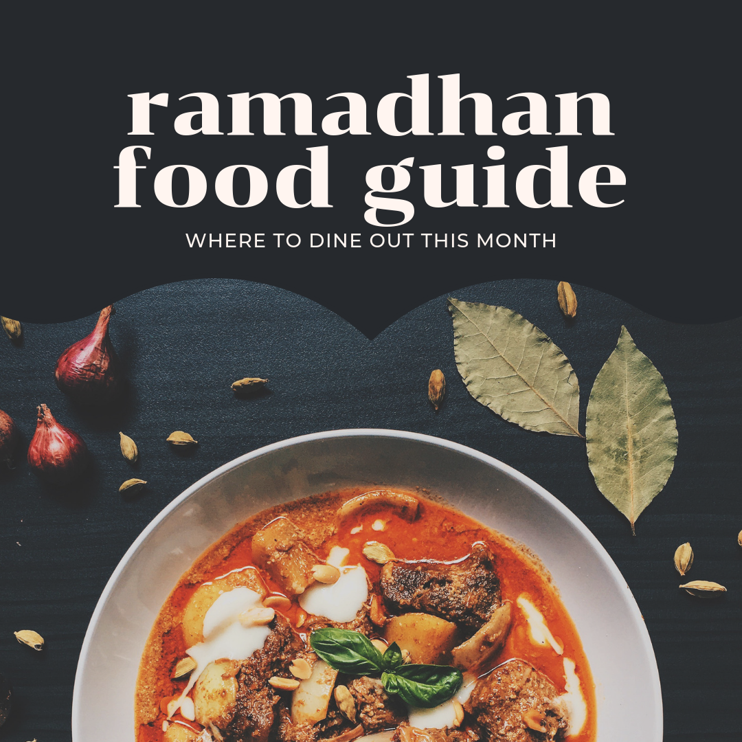 Ramadhan Food Guide - The Scoop